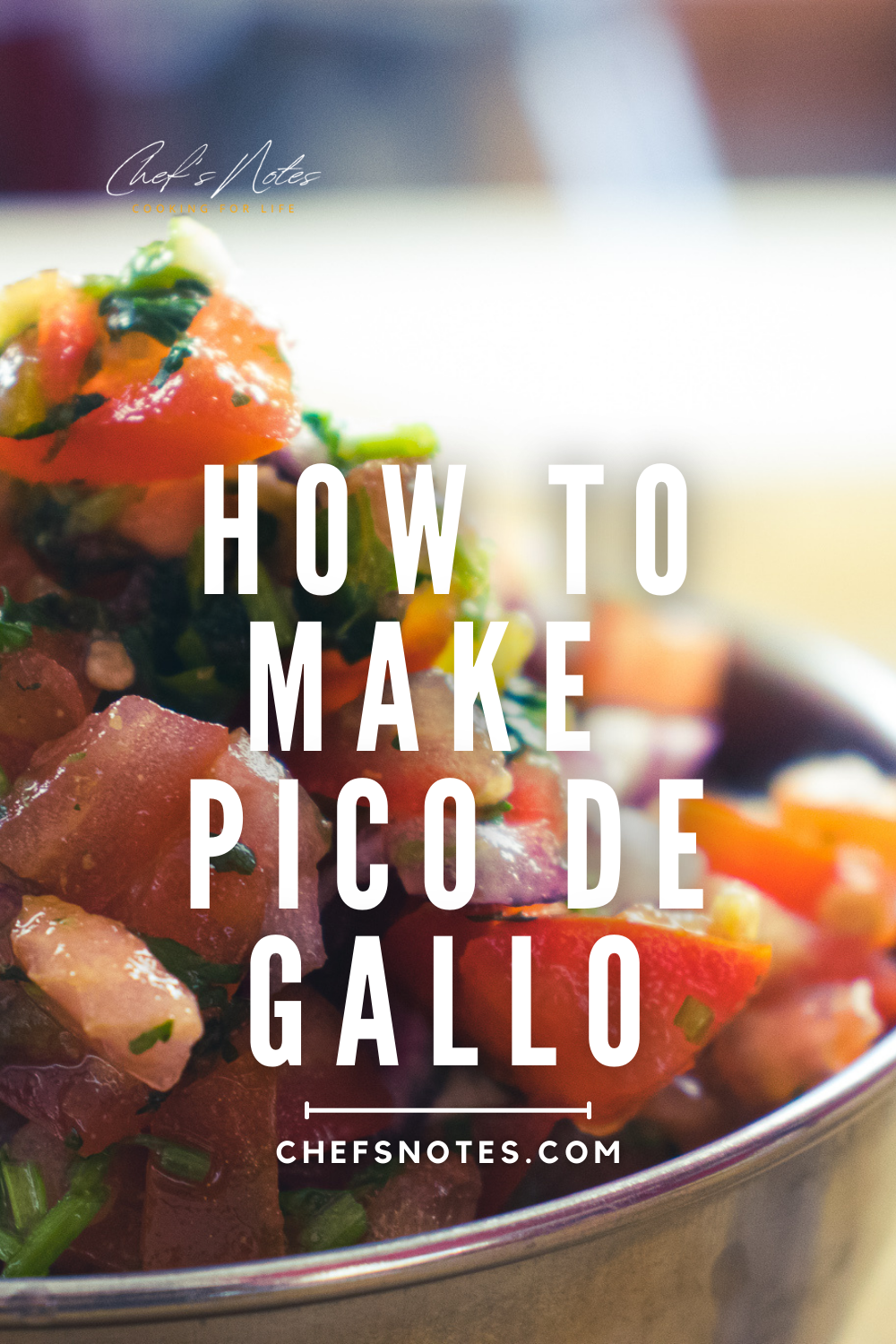 Pico de gallo - What is it, how to make it, and why you should.
